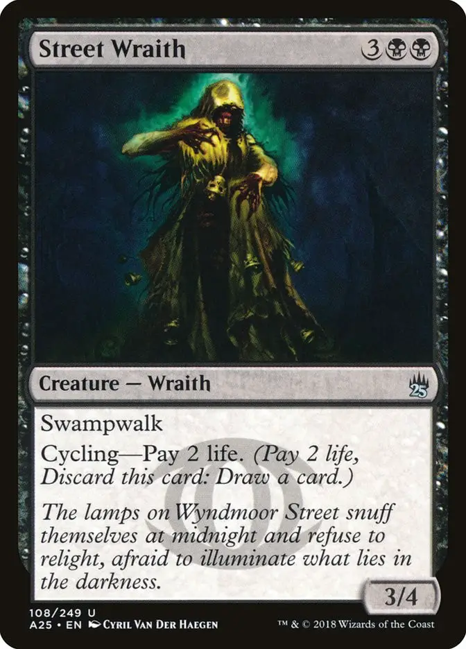 Street Wraith • Creature — Wraith (Masters 25) - MTG Assist