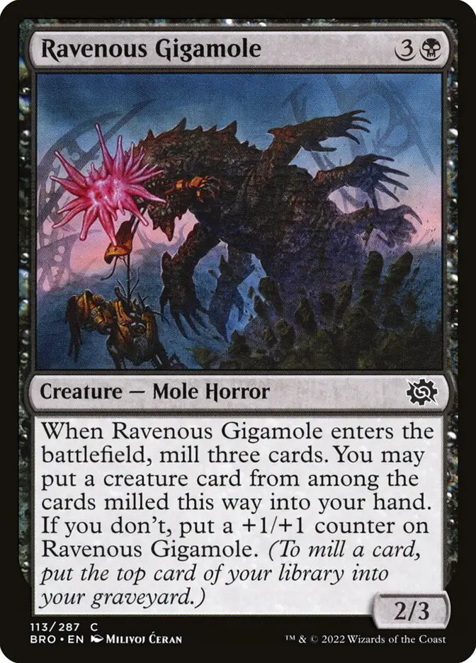 Ravenous Gigamole • Creature — Mole Horror (The Brothers' War) - MTG Assist
