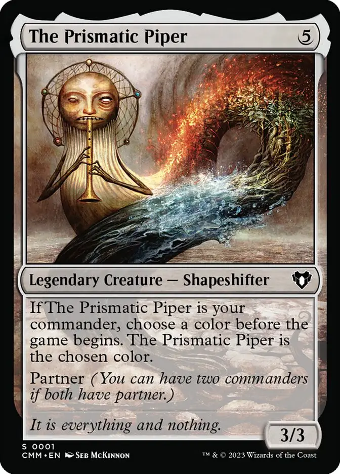 The Prismatic Piper • Legendary Creature — Shapeshifter (Commander ...