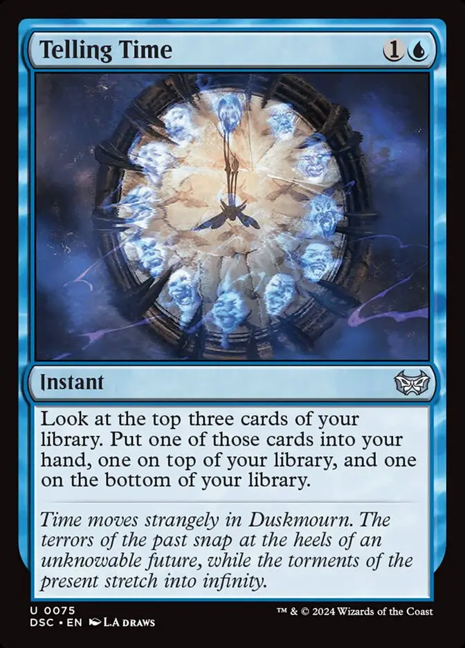 Telling Time • Instant (Duskmourn: House of Horror Commander) - MTG Assist