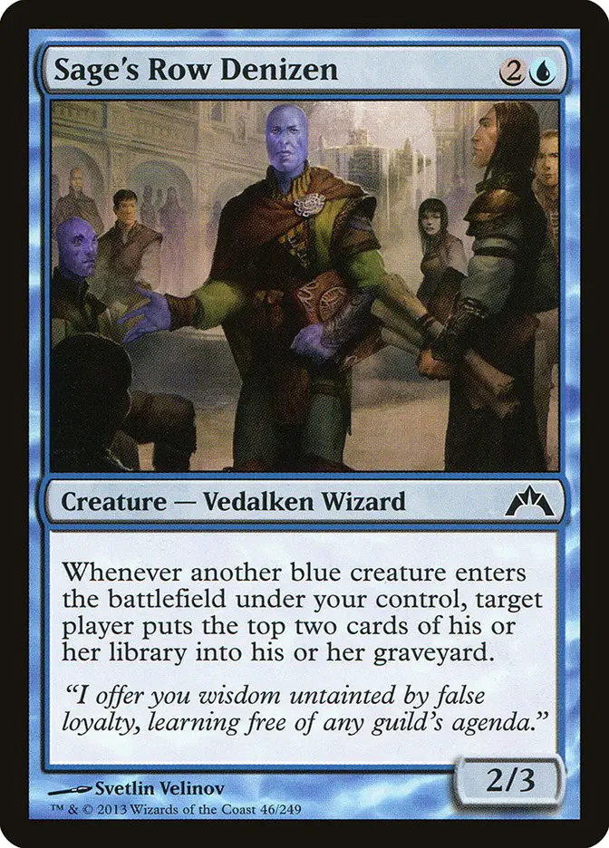 Sage's Row Denizen • Creature — Vedalken Wizard (Gatecrash) - MTG Assist