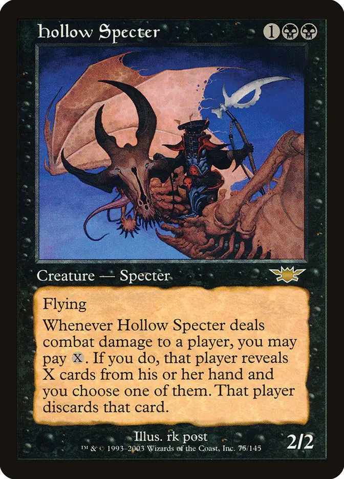 Hollow Specter • Creature — Specter (Legions) - MTG Assist