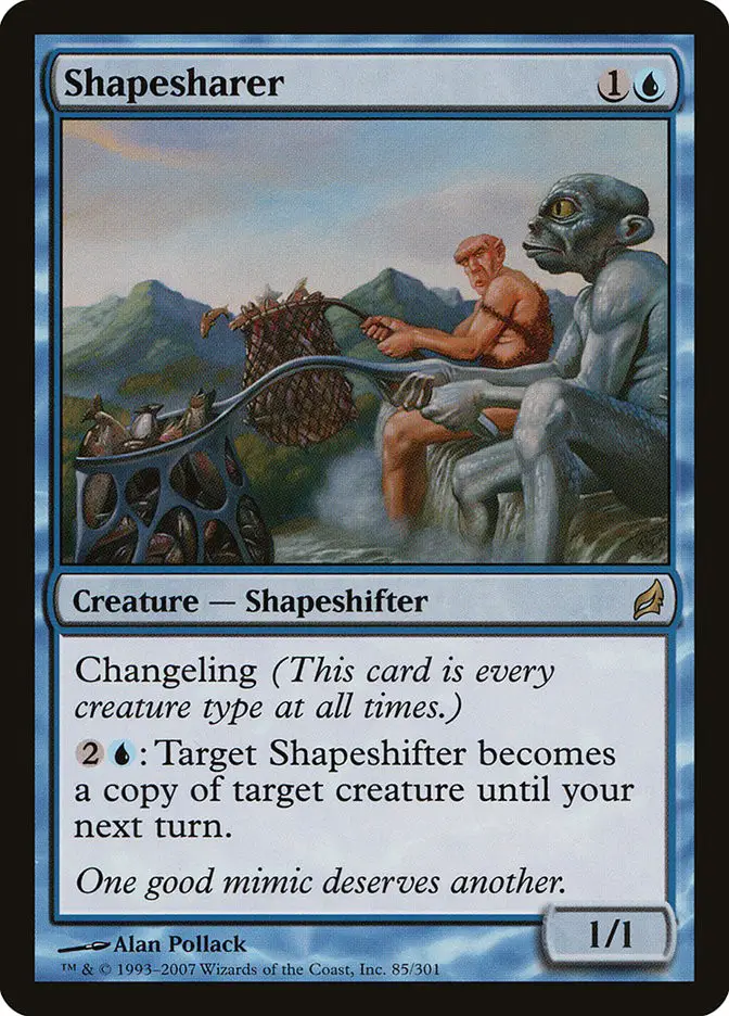 Shapesharer • Creature — Shapeshifter (Lorwyn) - MTG Assist