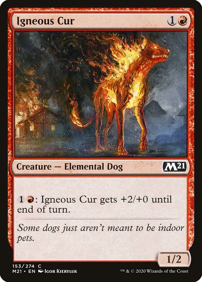 Igneous Cur • Creature — Elemental Dog (Core Set 2021) - MTG Assist