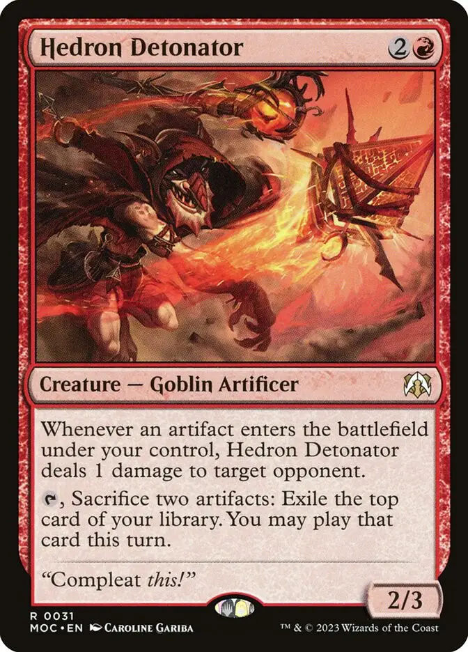 Hedron Detonator • Creature — Goblin Artificer (March of the Machine ...
