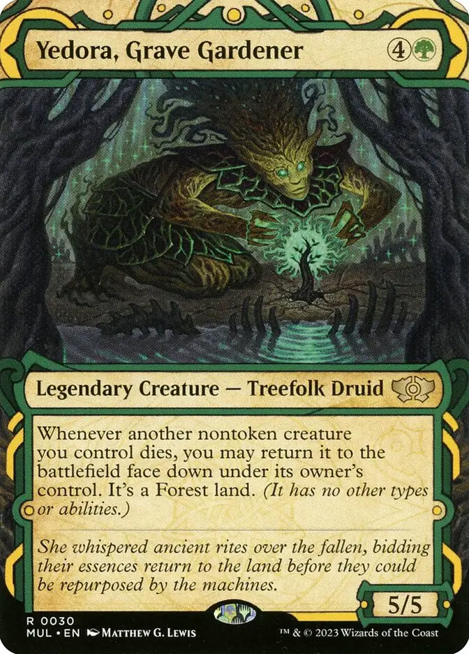 Yedora, Grave Gardener • Legendary Creature — Treefolk Druid ...