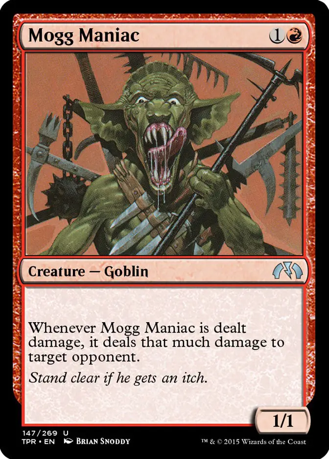 Mogg Maniac • Creature — Goblin (Tempest Remastered) - MTG Assist