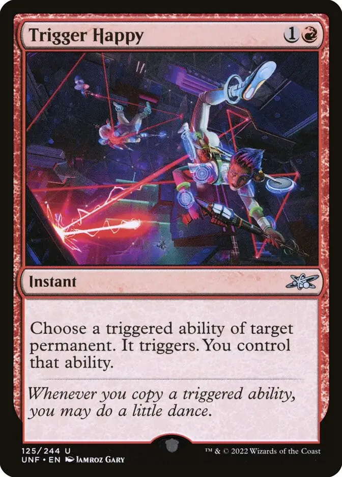 Trigger Happy • Instant (Unfinity) - MTG Assist